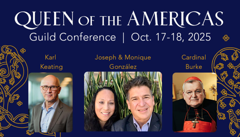 Queen of the Americas Guild - Conference - Shrine of Our Lady of Guadalupe